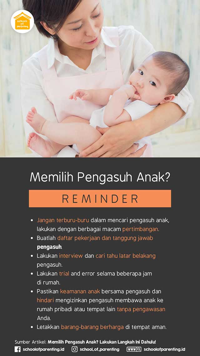 Memilih Pengasuh Anak? Lakukan Langkah Ini Dahulu! - School of Parenting