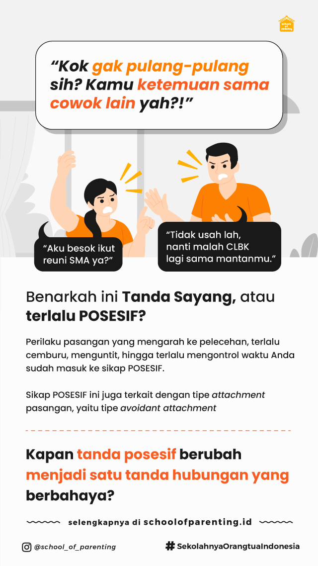Pasanganku Posesif: Tanda Sayang atau Ancaman ? | School of Parenting