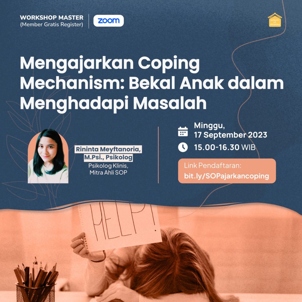 Workshop MASTER Live : Mengajarkan Coping Mechanism | School of Parenting
